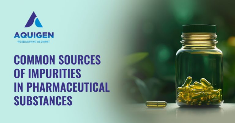 Common Sources of Impurities in Pharmaceutical Substances
